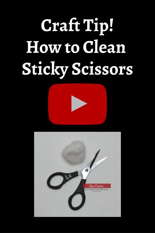 Craft Tip: Clean Sticky Scissors - Lisa's Stamp Studio