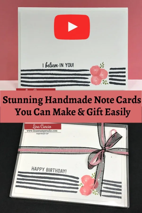 Stunning Handmade Note Cards You Can Make & Gift Easily - Lisa's Stamp ...