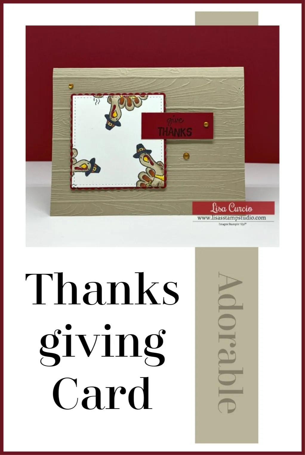 How to Make an Adorable Thanksgiving Card - Lisa's Stamp Studio