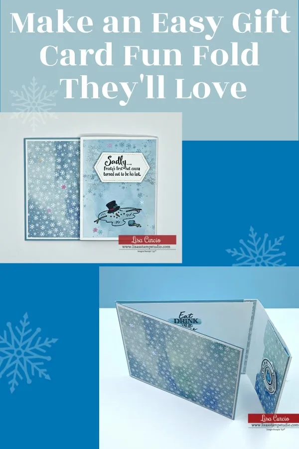 Make an Easy Gift Card Fun Fold They'll Love - Lisa's Stamp Studio
