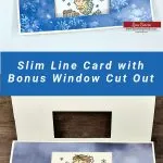 How to Make a Slim Line Window Card | Lisa's Stamp Studio