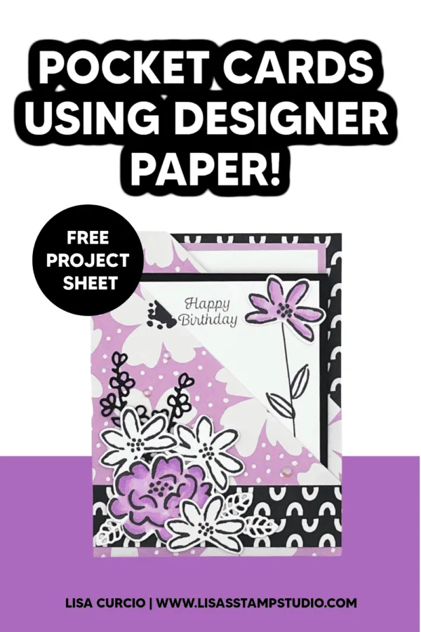 How to Make 3 Different Birthday Pocket Cards Using Designer Paper