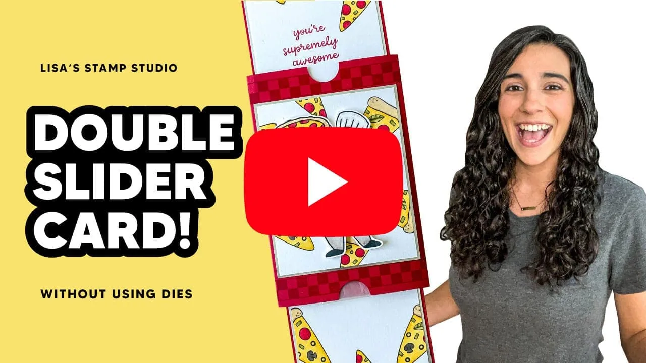 3 Double Slider Surprise Cards That Will Wow You! - Lisa's Stamp Studio