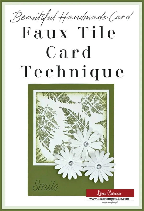 A Faux Tile Look on Cards for an Easy WOW | Card Making Techniques