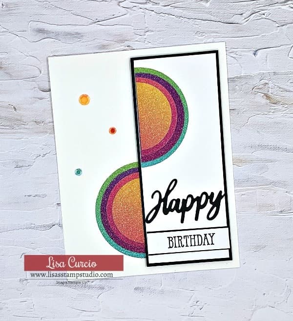 Layering Circles Birthday Card You Can Make That Screams FUN