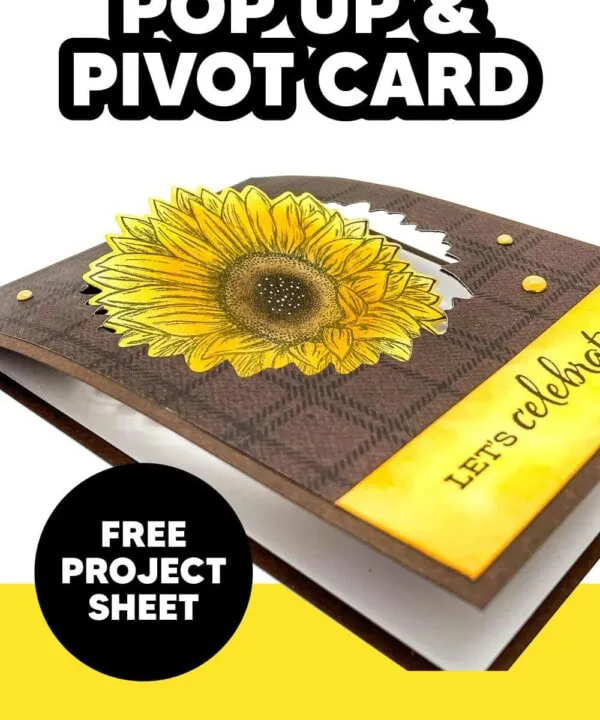 Learn How to Use Die Cuts to Create a Fun Fold Pop Up & Pivot Card