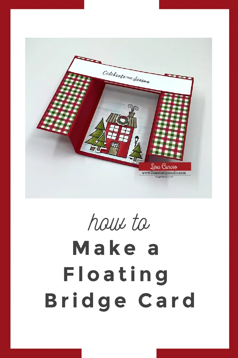 Floating Bridge Card: An Awesome Handmade Card to Make
