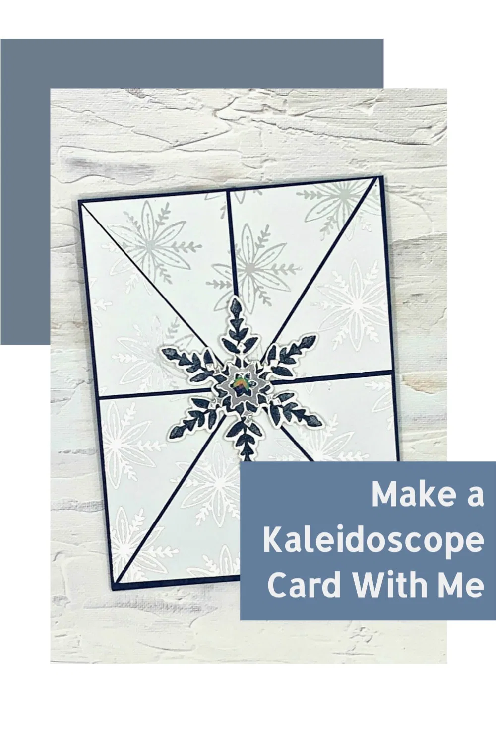 Make a Kaleidoscope Card That Will Amaze and Delight