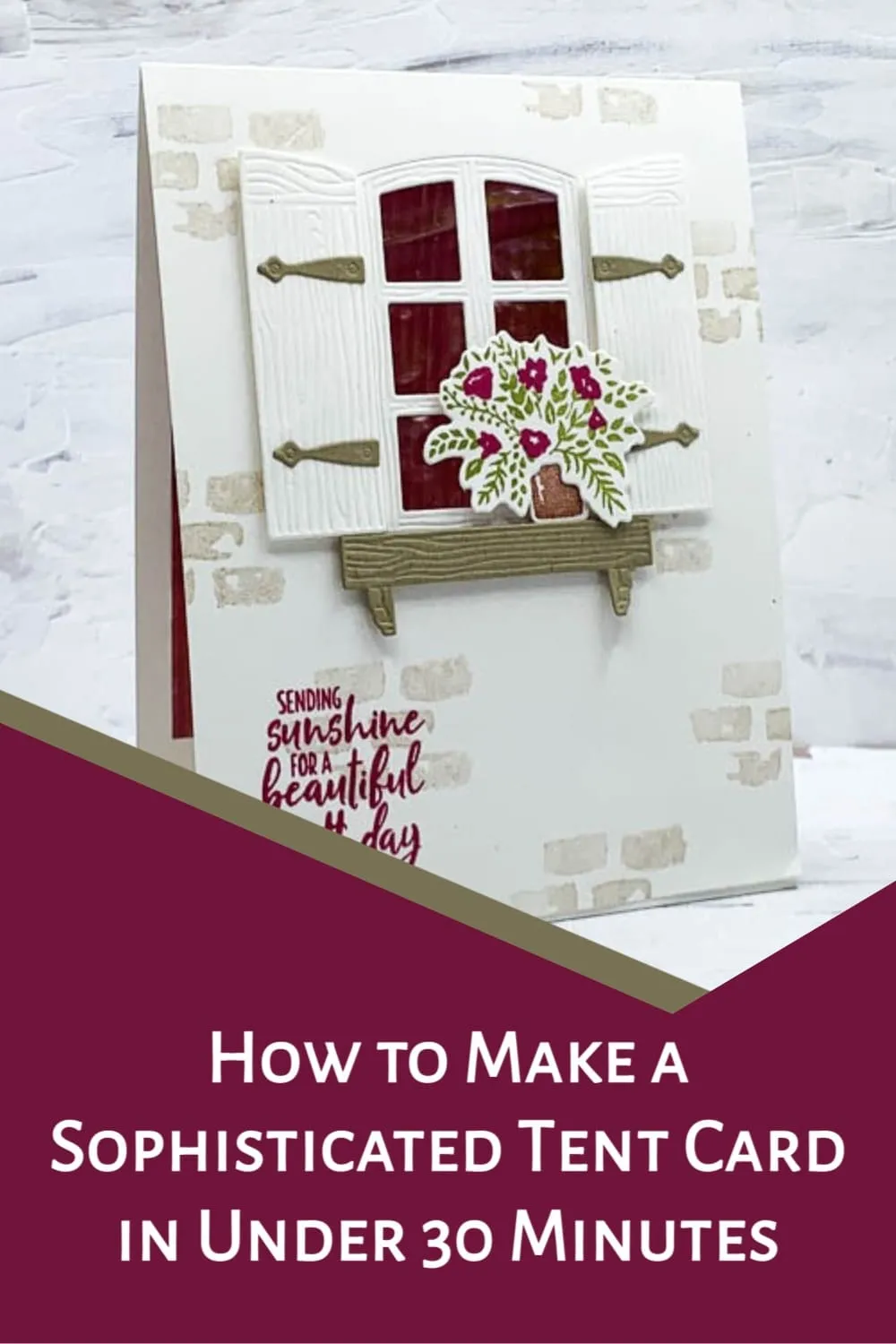 Tent Card Tutorial that is Sophisticated | Card Making in 30 Minutes