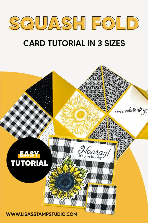 Create a Squash Fold Card in 3 Sizes - Lisa's Stamp Studio