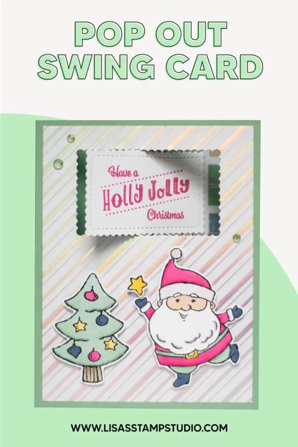 DIY Handmade Pop Out Swing Card Tutorial - Lisa's Stamp Studio