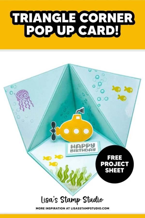 Create A Triangle Corner Pop Up Card - Lisa's Stamp Studio
